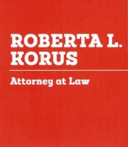 Roberta Korus, Attorney-at-Law